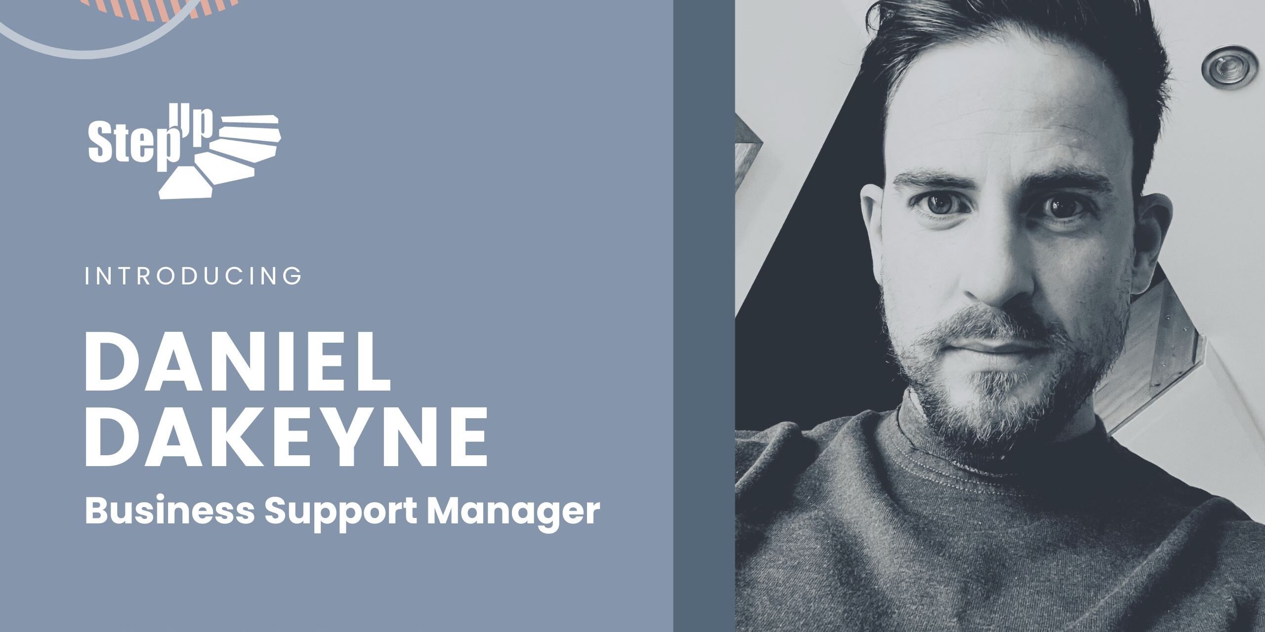 Step Up Welcomes New Business Support Manager - Step Up Support